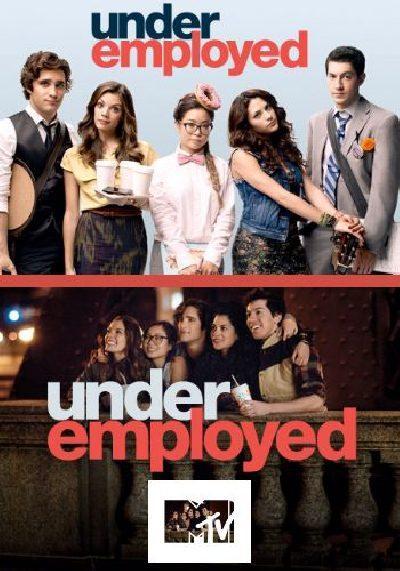 Sección visual de Underemployed (Serie de TV) - FilmAffinity