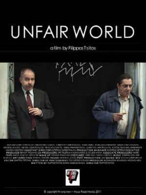 Image gallery for Unfair World - FilmAffinity