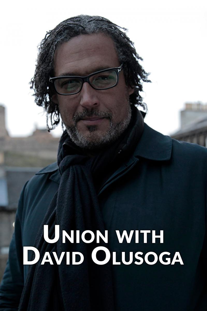 Image gallery for Union with David Olusoga (TV Miniseries) - FilmAffinity