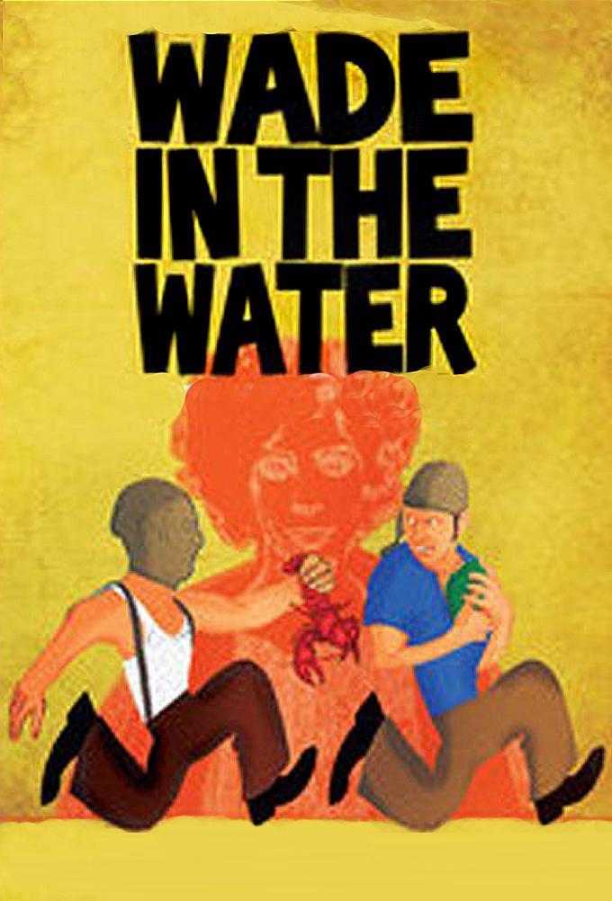Image gallery for Wade in the Water (S) - FilmAffinity