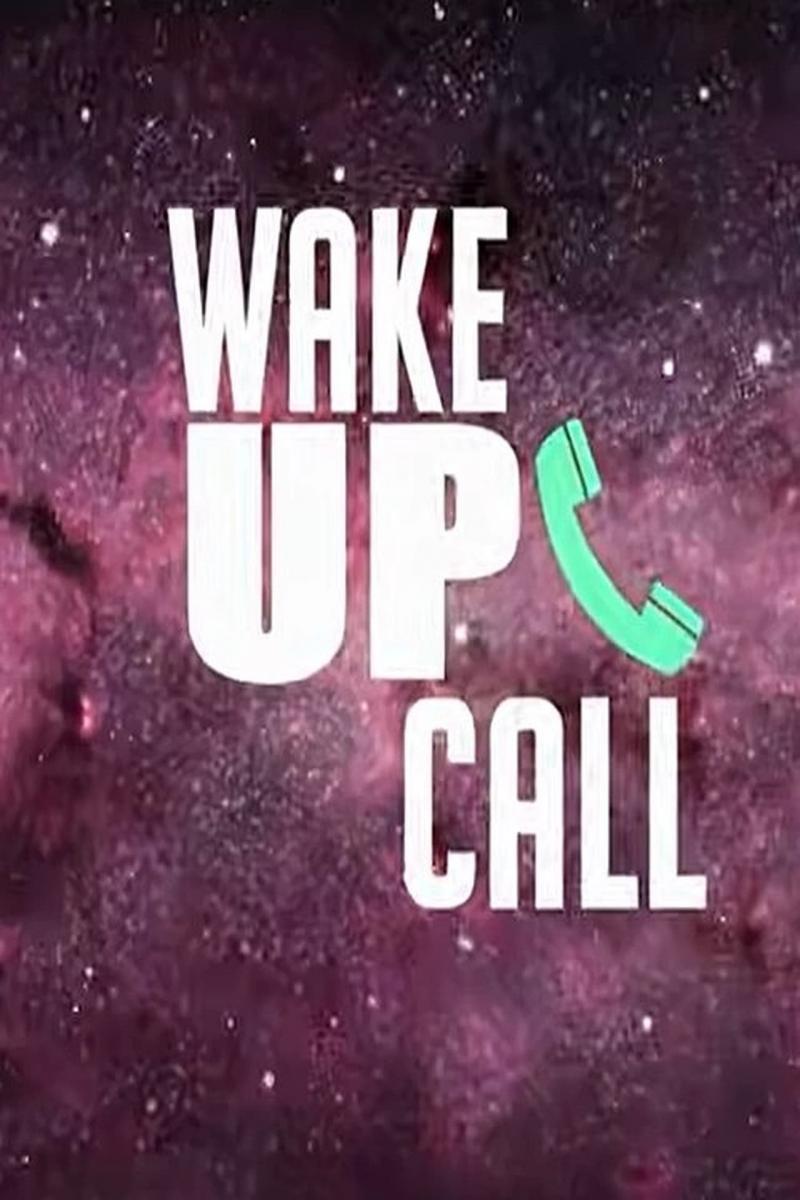 Image gallery for Wake Up Call (S) - FilmAffinity