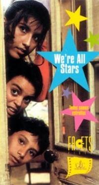 Image gallery for We Are All Stars - FilmAffinity
