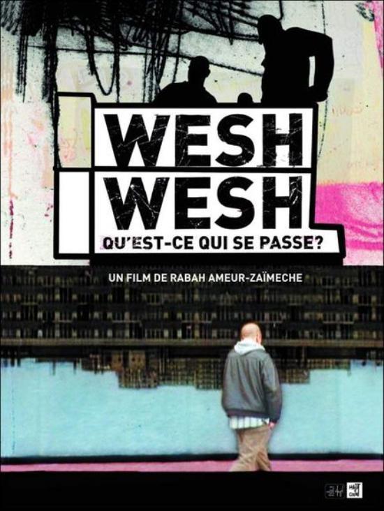 Image gallery for Wesh wesh, qu'est-ce qui se passe? - FilmAffinity