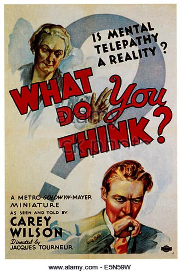 Sección visual de What Do You Think? (C) - FilmAffinity