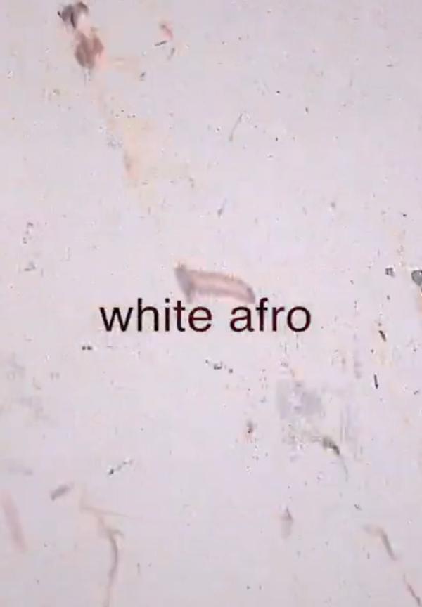 Sección visual de White Afro (C) - FilmAffinity