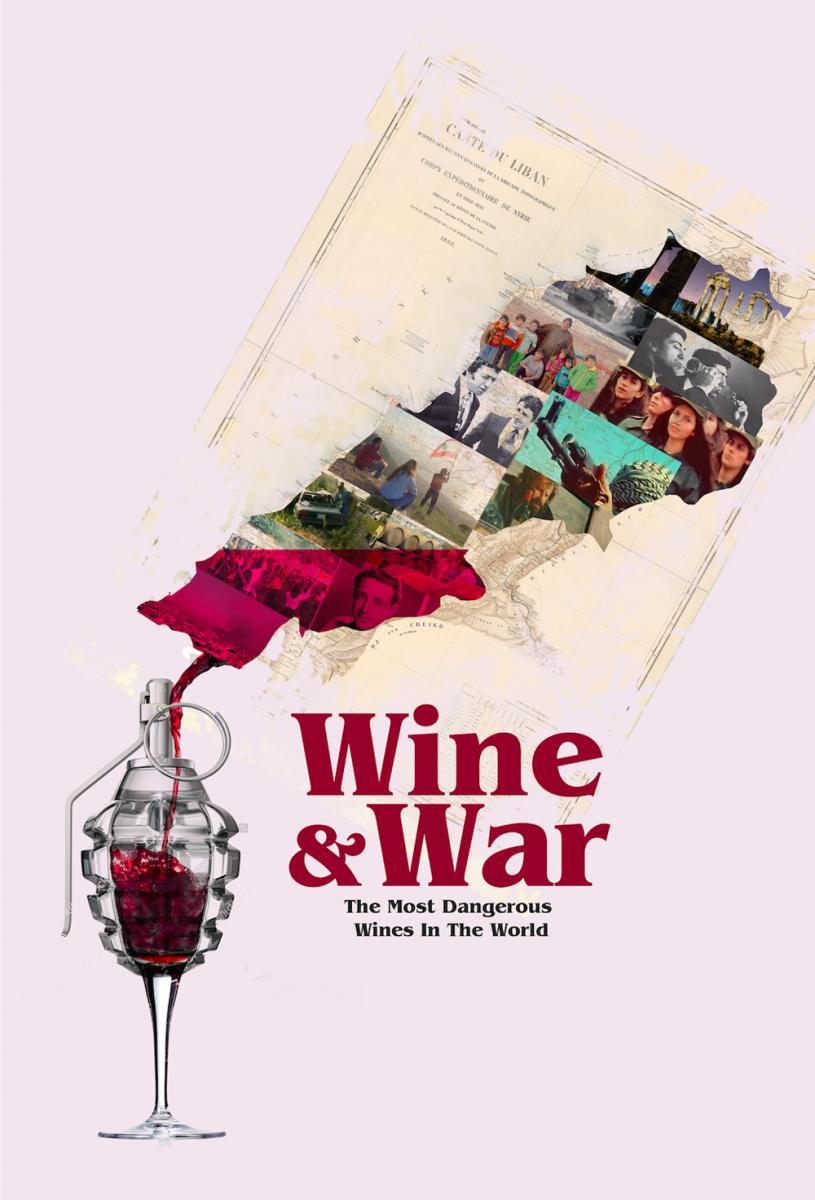 Wine and War (2020) - FilmAffinity
