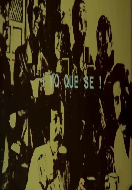 Image gallery for "¡Yo qué sé! (S)" - FilmAffinity