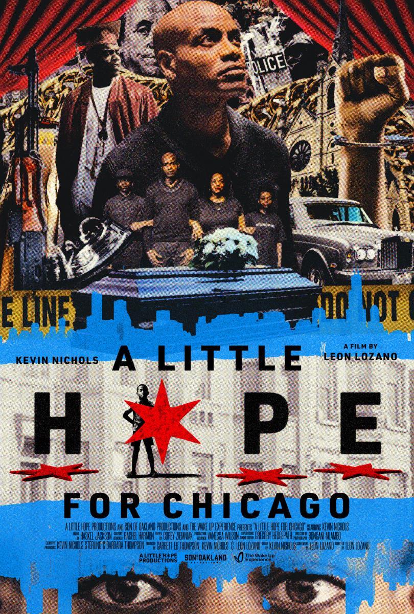 A Little Hope for Chicago (2024) - FilmAffinity