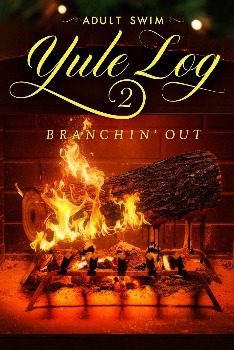 Adult Swim Yule Log 2: Branchin’ Out (TV) (2024) - FilmAffinity