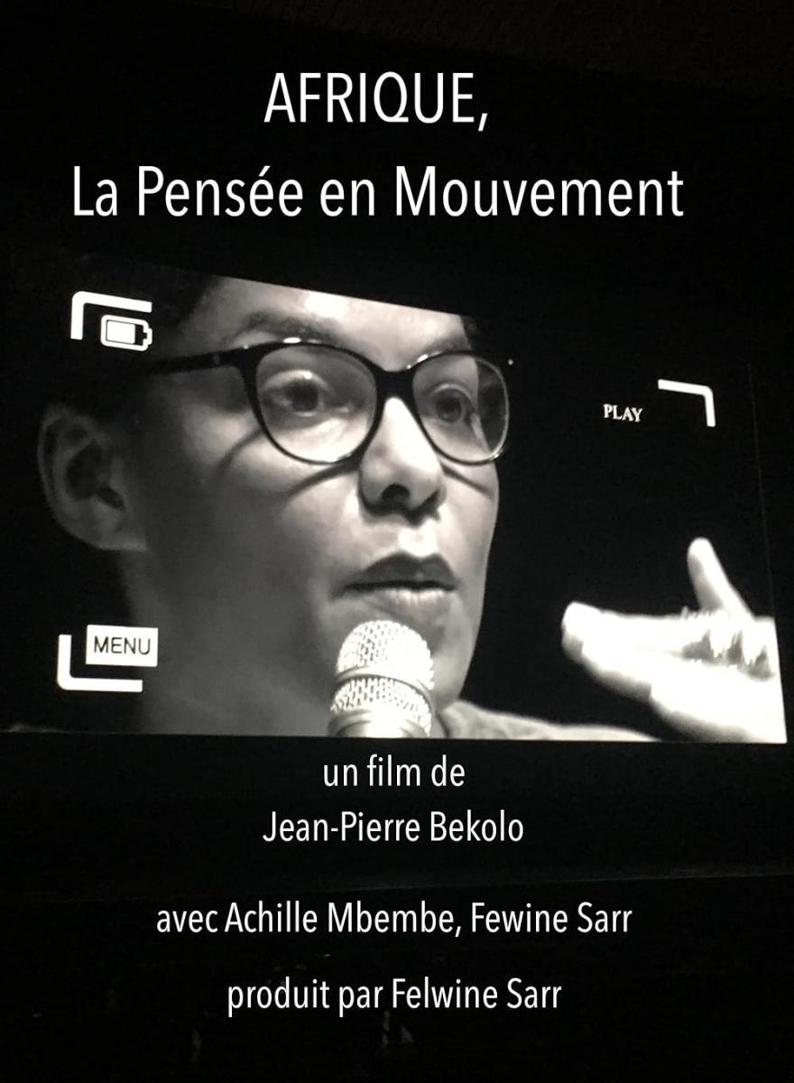 Afrique, La pensée en mouvement Part I (2018) - FilmAffinity