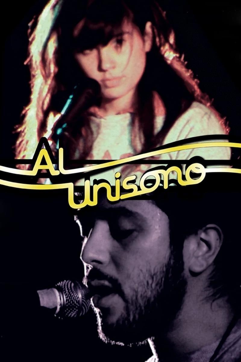 Al Unísono (2008) - FilmAffinity
