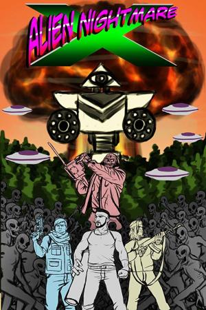 Alien nightmare X (2018) - FilmAffinity
