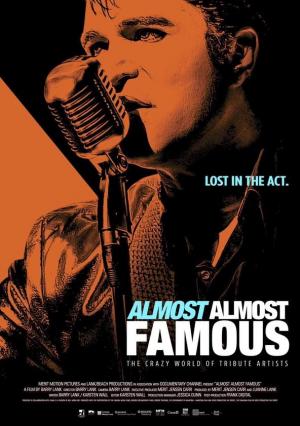 Almost Almost Famous (2018) - FilmAffinity