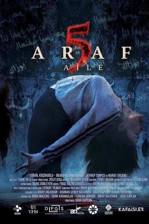 Araf 5: Aile (2022) - FilmAffinity