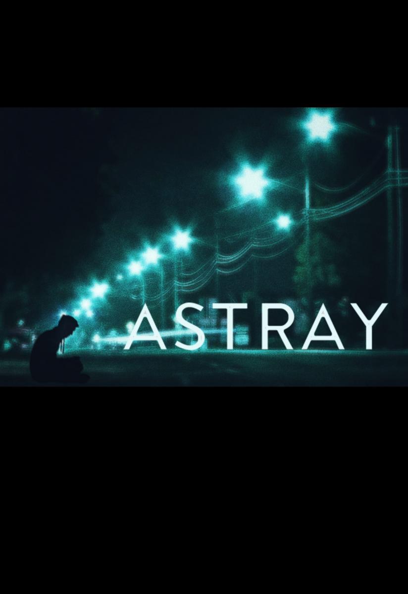 Astray (C) (2014) - FilmAffinity