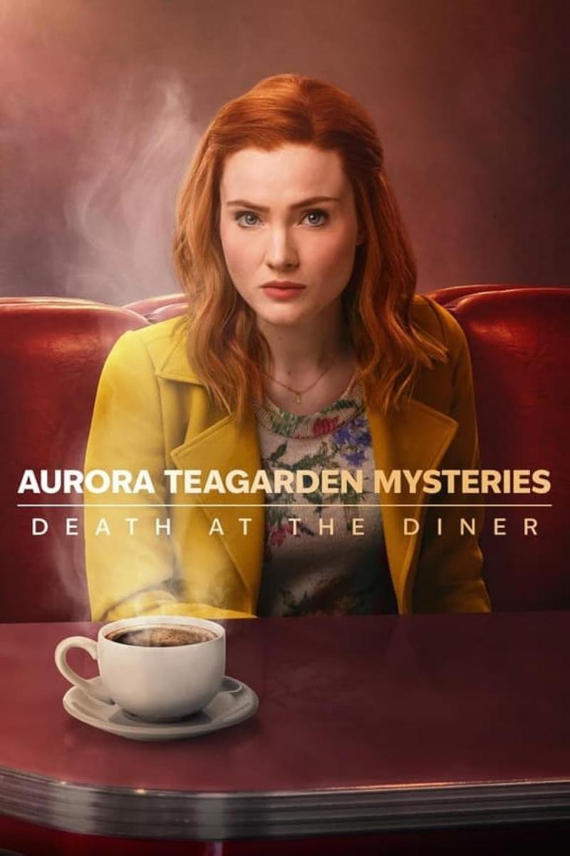 Aurora Teagarden Mysteries: Death at the Diner (TV) (2024) - FilmAffinity