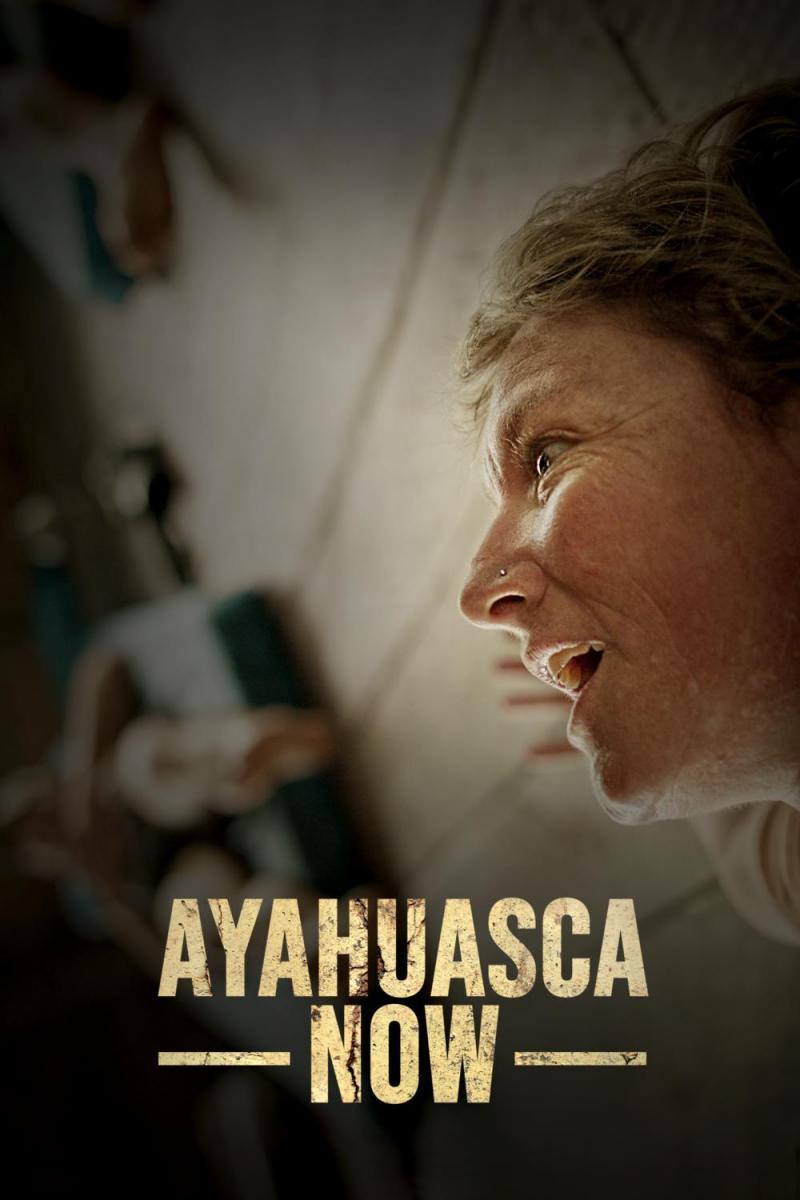 Ayahuasca Now (2024) - FilmAffinity