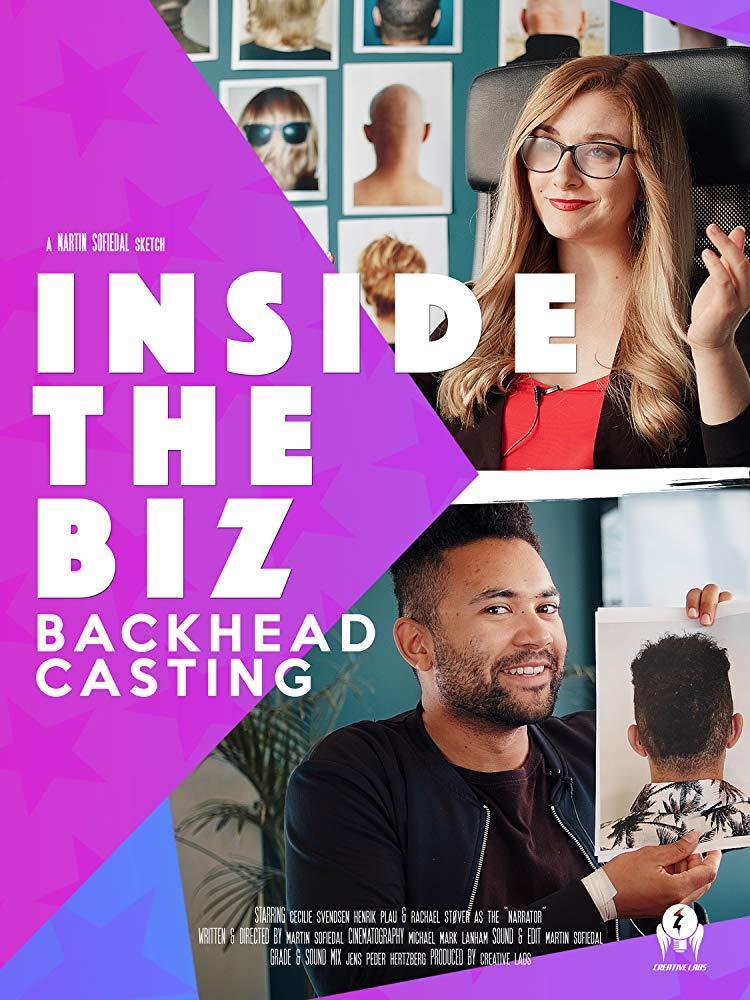 Back Head Casting (C) (2017) - FilmAffinity