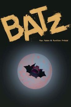Batz (C) (2013) - FilmAffinity