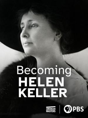 Becoming Helen Keller (TV) (2021) - FilmAffinity
