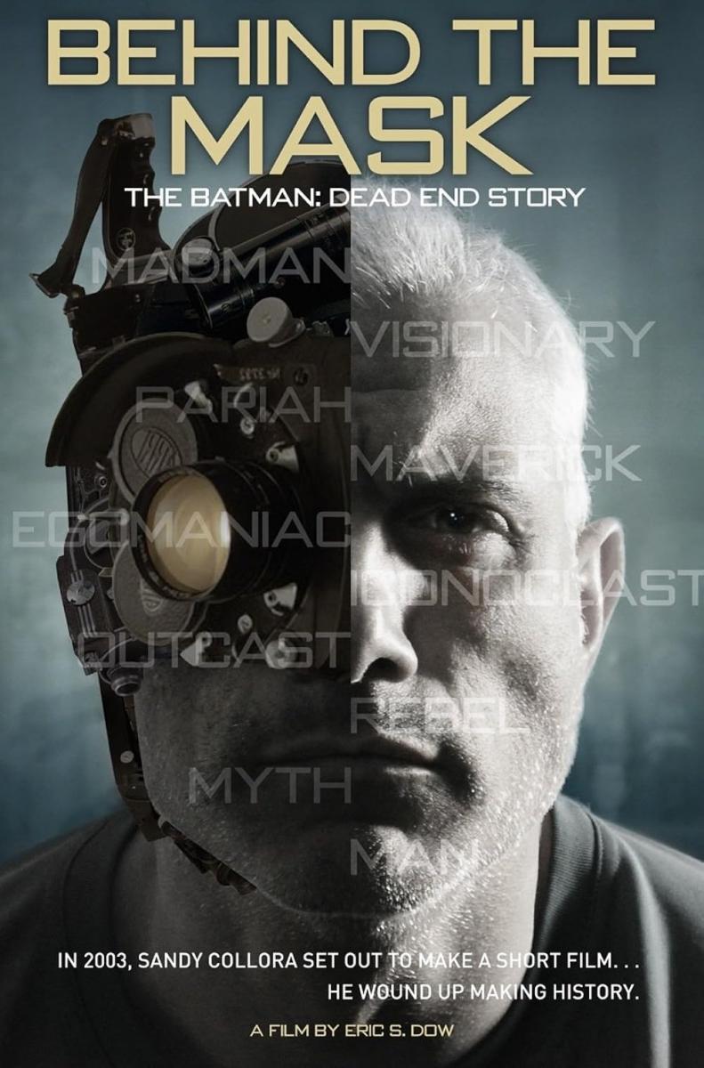 Behind the Mask: The Batman Dead End Story (2015) - FilmAffinity