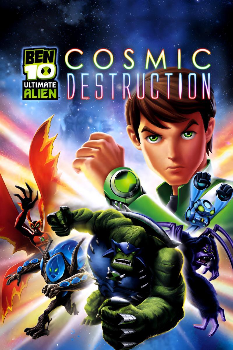 Ben 10: Ultimate Alien – Cosmic Destruction (2010) - FilmAffinity