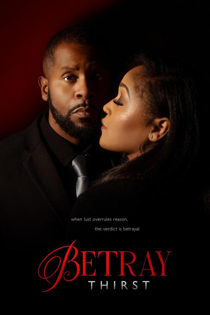 Betray: Thirst (2025) - FilmAffinity