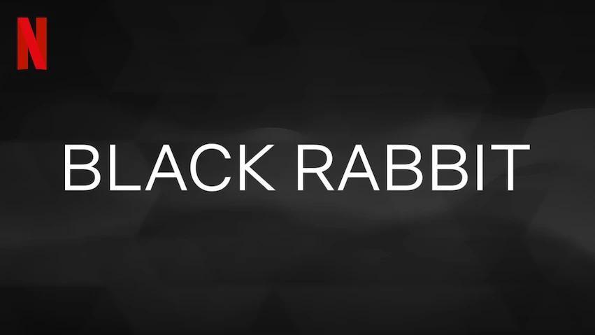Black Rabbit (TV Miniseries) (2025) - FilmAffinity
