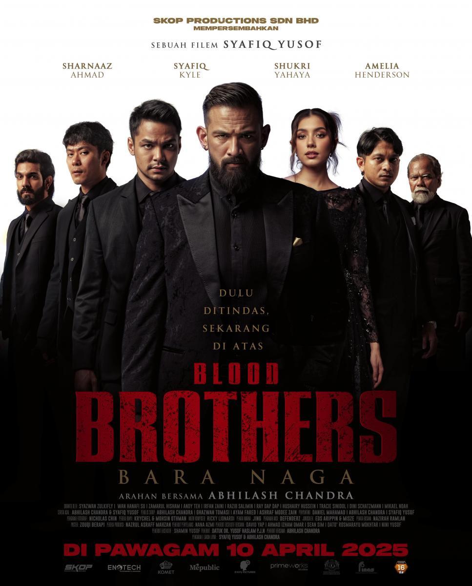 Full credits of "Blood Brothers: Bara Naga " - FilmAffinity
