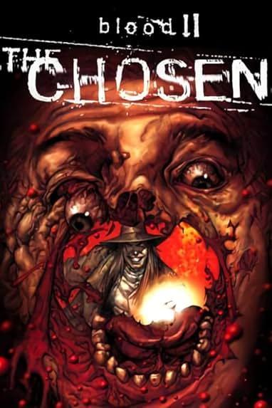 Image gallery for Blood 2: The Chosen - FilmAffinity