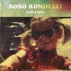 Bobo Rondelli: Sabrina (Vídeo musical) (2021) - FilmAffinity