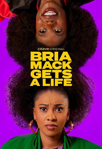 Sección visual de Bria Mack Gets a Life (Serie de TV) - FilmAffinity