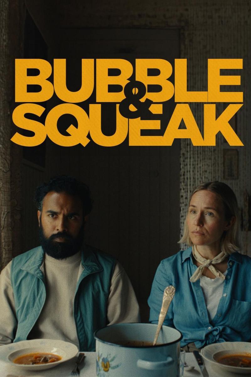 Bubble & Squeak (2025) - FilmAffinity