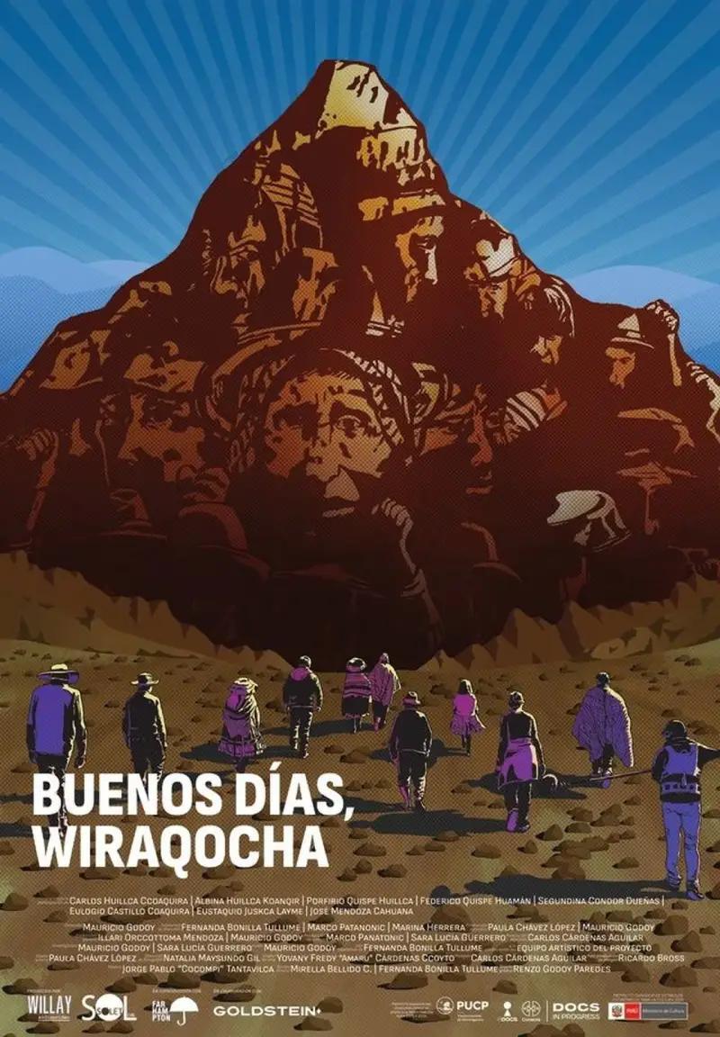 Buenos días, Wiraqocha (2025) - FilmAffinity