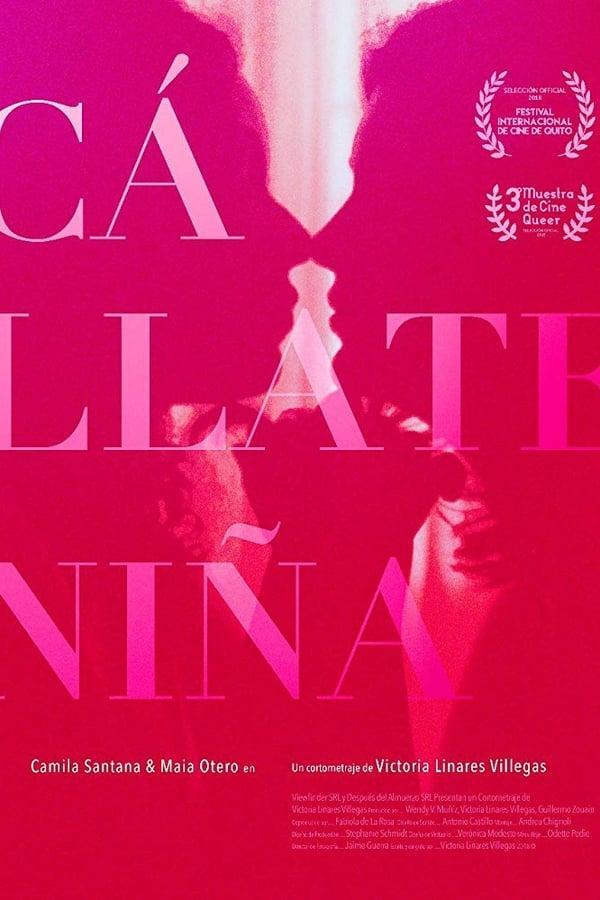 Sección visual de Cállate Niña (C) - FilmAffinity
