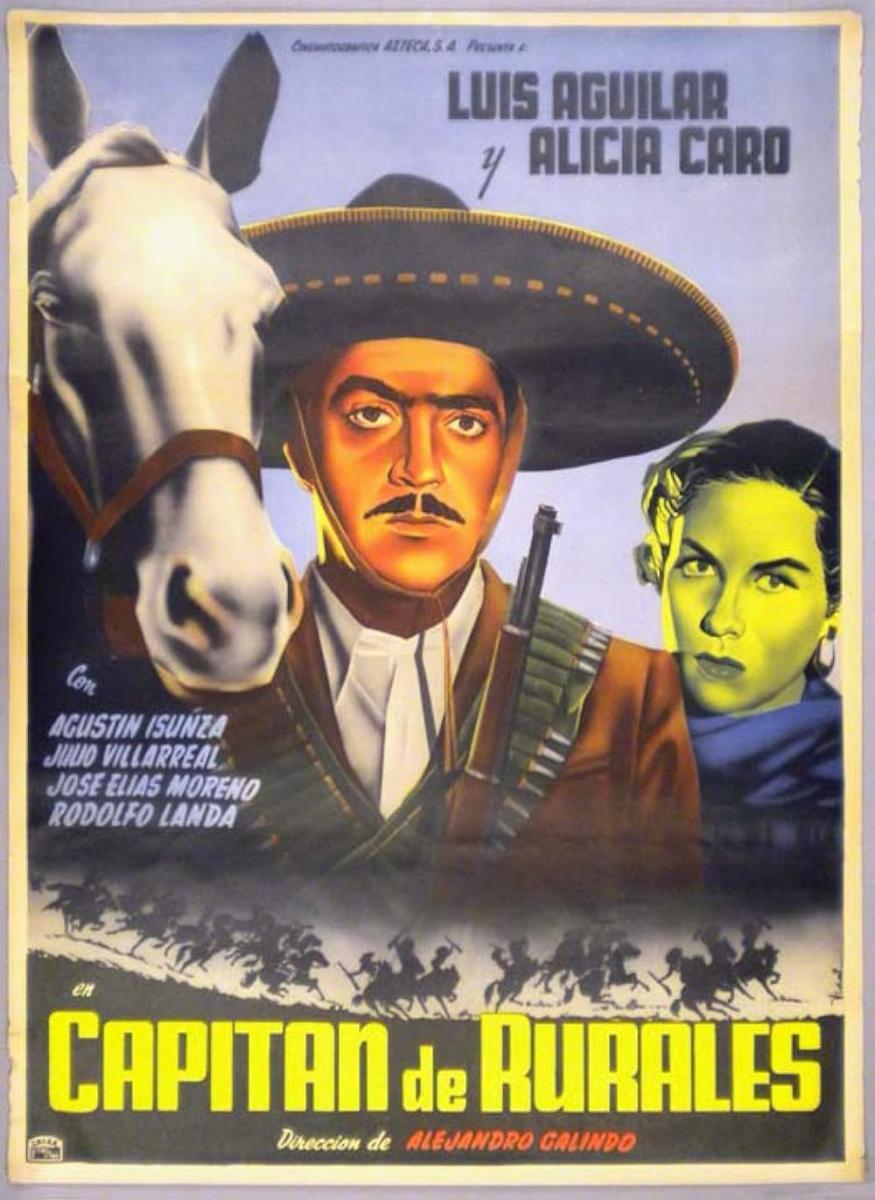 Capitán de rurales (1951) - FilmAffinity