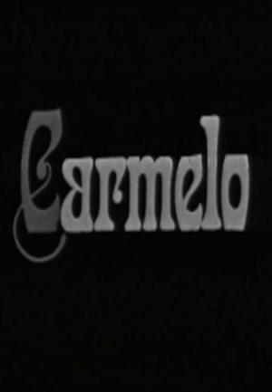 Carmelo (TV) (1972) - FilmAffinity