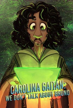 Carolina Gaitán: We Don't Talk About Bruno (Vídeo musical) (2021 ...