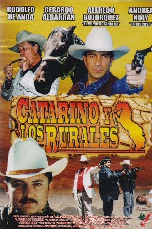 Catarino y los rurales (2000) - FilmAffinity