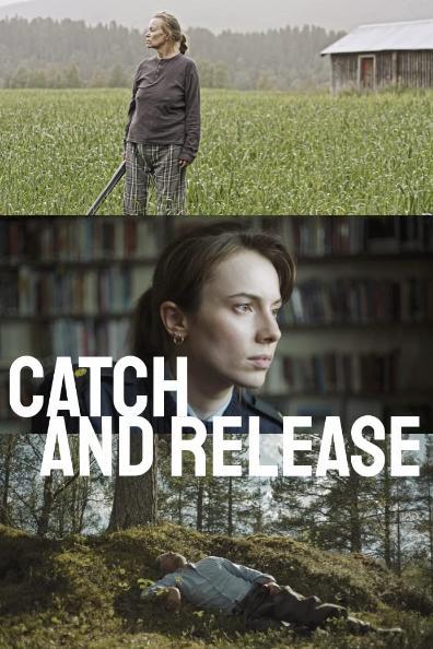Catch and Release (TV Series) (2021) - FilmAffinity