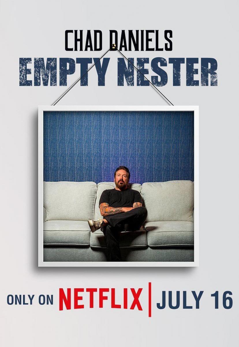 Chad Daniels: Empty Nester (TV) (2024) - FilmAffinity