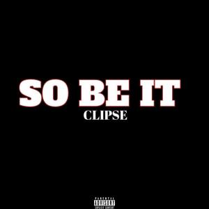 Clipse: So Be It (Music Video) (2025) - FilmAffinity