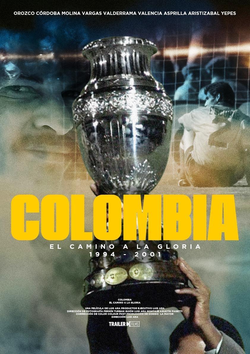 Colombia: camino a la gloria (2024) - Filmaffinity