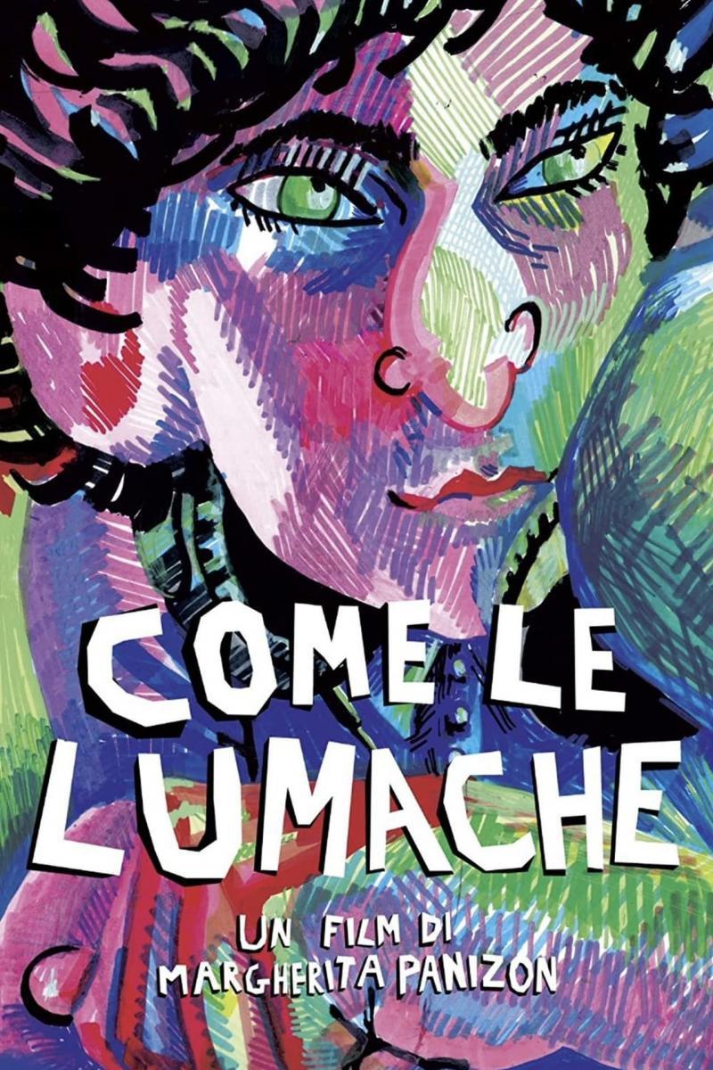 Come le lumache (C) (2022) - FilmAffinity