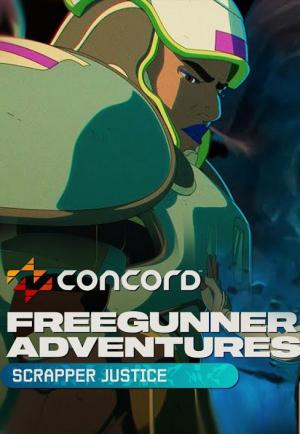 Concord - Freegunner Adventures: Scrapper Justice (S) (2024) - FilmAffinity