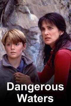 Dangerous Waters (TV) (1999) - FilmAffinity
