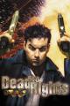 Dead to Rights (2002) - FilmAffinity
