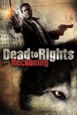 Dead to Rights (2002) - FilmAffinity