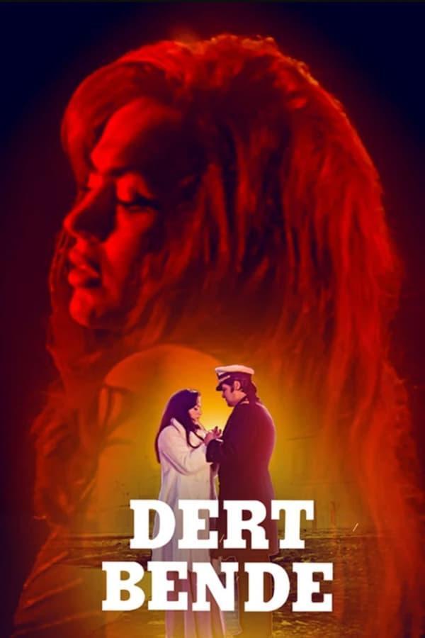 Dert Bende (1973) - FilmAffinity