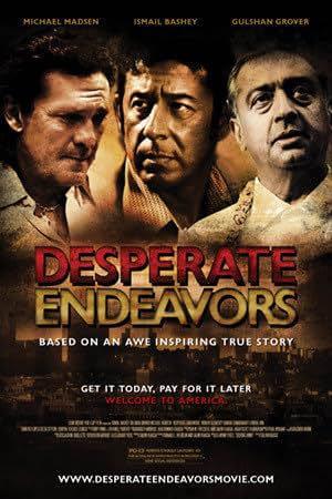 Image gallery for Desperate Endeavors - FilmAffinity